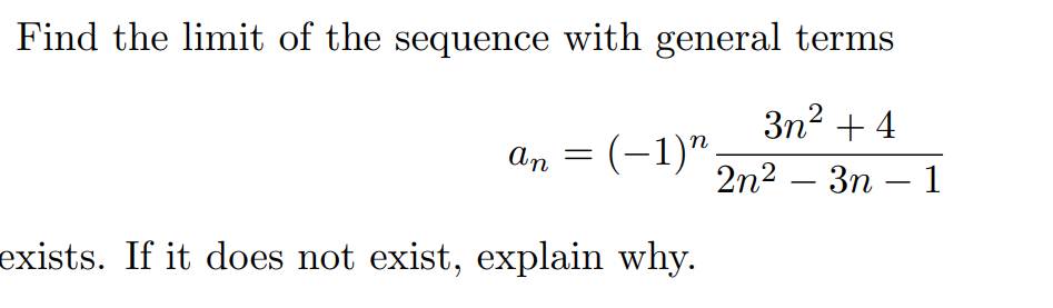 Solved Find the limit of the sequence with general terms | Chegg.com