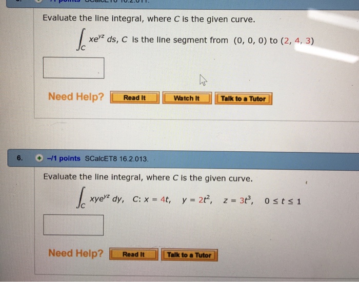 Solved Evaluate the line integral, where C is the given | Chegg.com