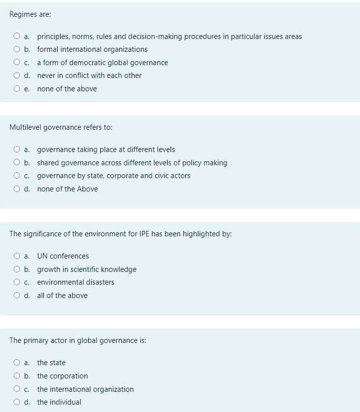 Solved Regimes are: a. principles, norms, rules and | Chegg.com
