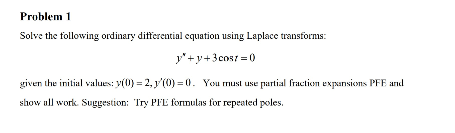 Solved Problem 1 Solve the following ordinary differential | Chegg.com