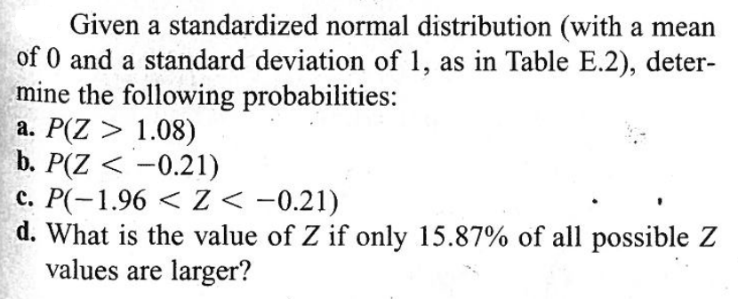 Solved Given a standardized normal distribution (with a mean | Chegg.com