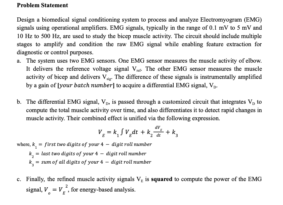 Solved Problem StatementDesign a biomedical signal | Chegg.com