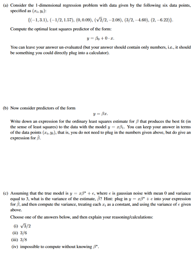 Solved (a) Consider the 1-dimensional regression problem | Chegg.com
