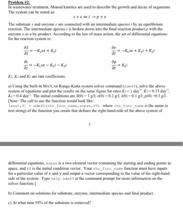 Solved Problem #2: In wastewater treatment, Monod kinetics | Chegg.com