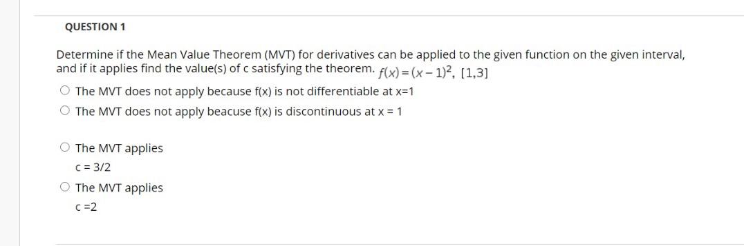 Solved QUESTION 1 Determine if the Mean Value Theorem (MVT) | Chegg.com
