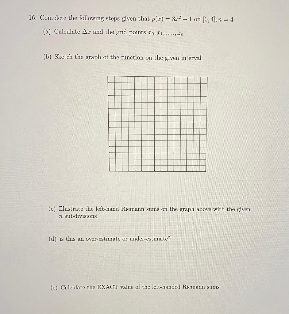 Solved 16. Complete the following steps given that | Chegg.com