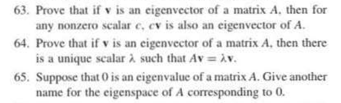 Solved 63. Prove that if v is an eigenvector of a matrix A. | Chegg.com