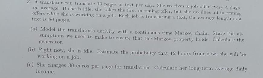 3. A translator can translate 10 pages of text per | Chegg.com