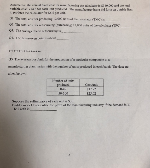 Solved Assume that the annual fixed cost for manufacturing | Chegg.com