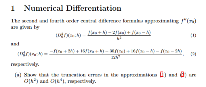 Solved 1 Numerical Differentiation The Second And Fourth