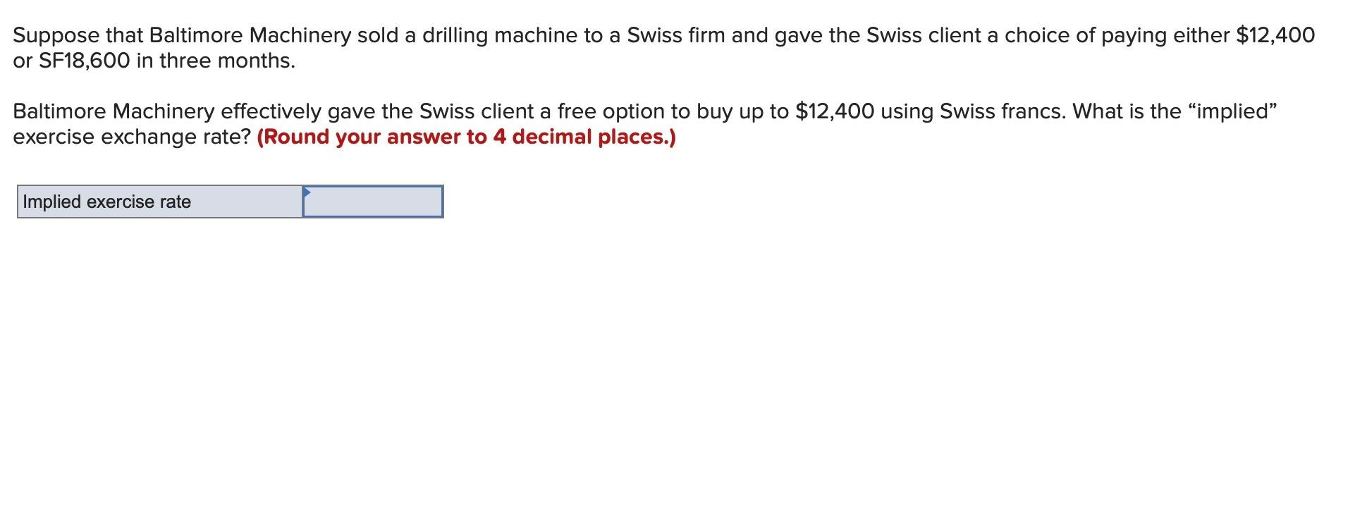 Solved Suppose that Baltimore Machinery sold a drilling | Chegg.com