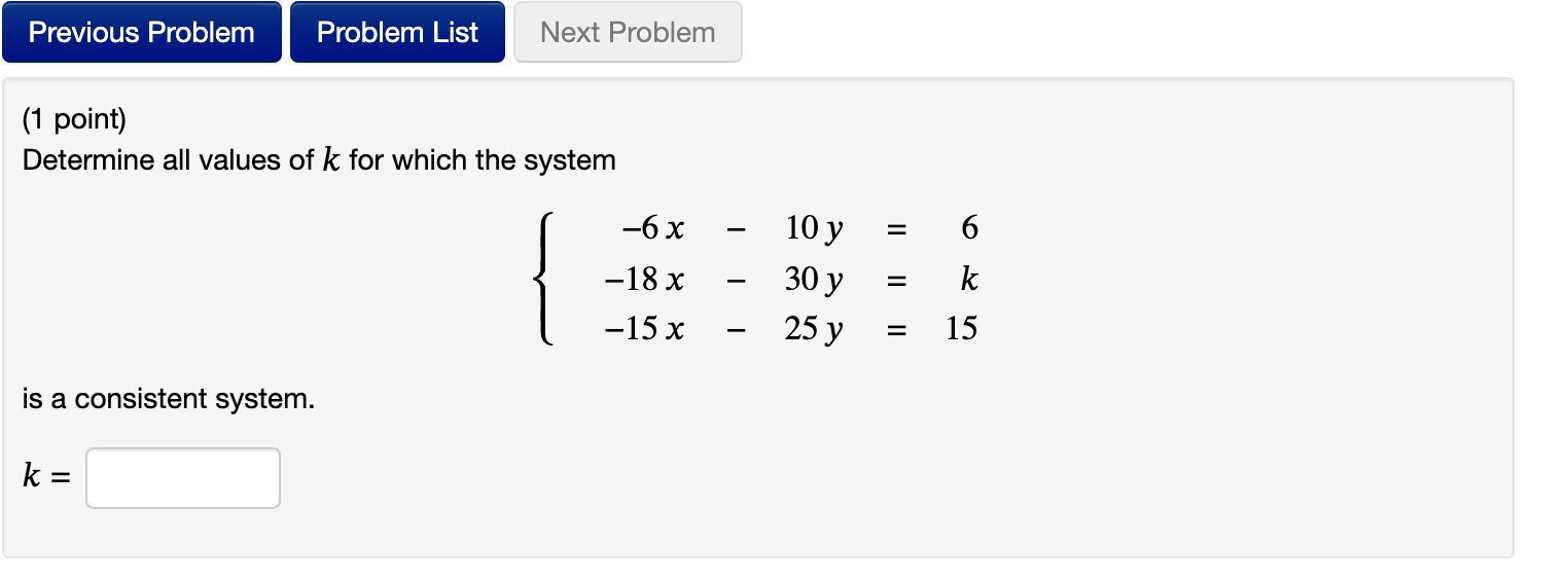 Solved (1 point) Determine all values of k for which the | Chegg.com