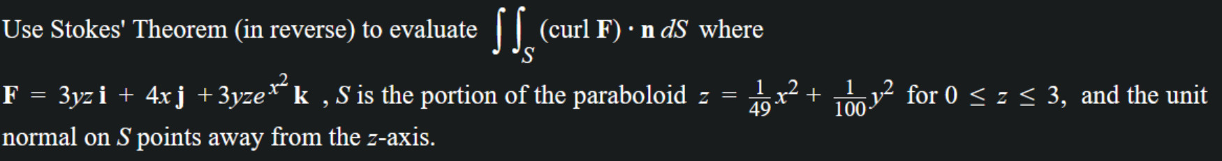 Solved Use Stokes Theorem In Reverse ﻿to Evaluate∫
