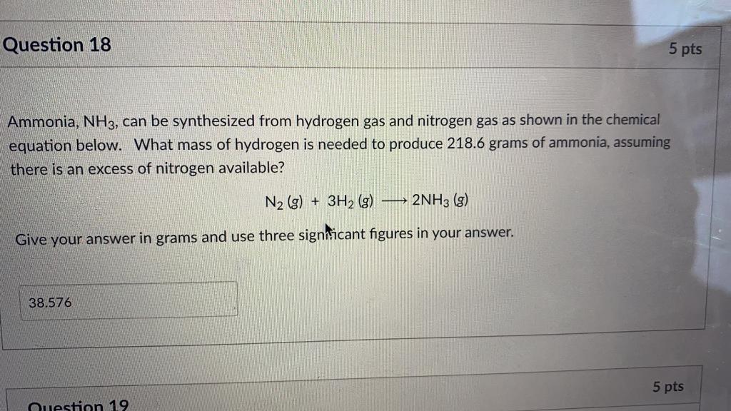 Solved Question 18 5 pts Ammonia, NH3, can be synthesized | Chegg.com