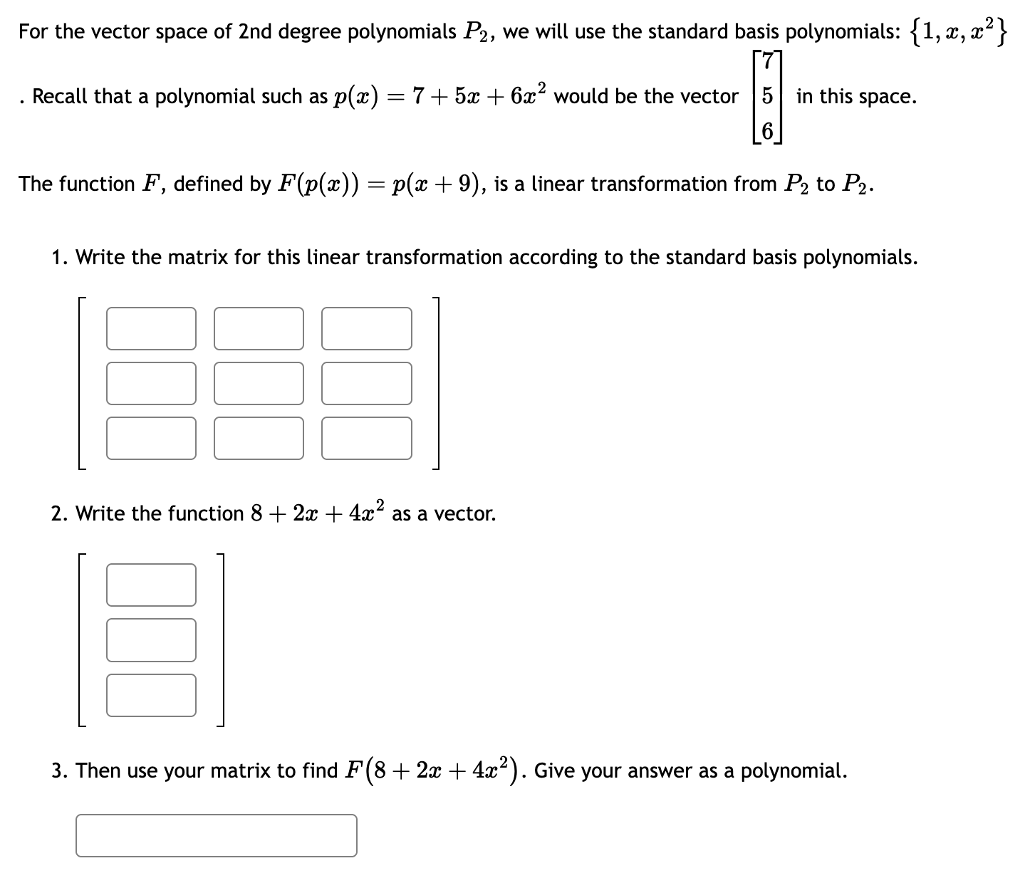Solved For the vector space of 2 nd degree polynomials \\( | Chegg.com