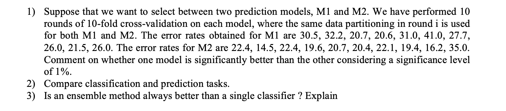 Solved 1) Suppose that we want to select between two | Chegg.com