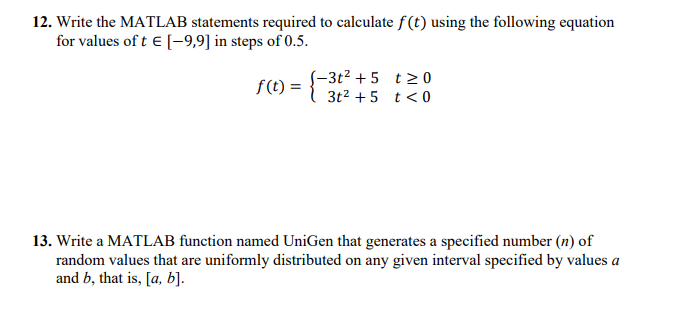 Solved 12. Write the MATLAB statements required to calculate | Chegg.com