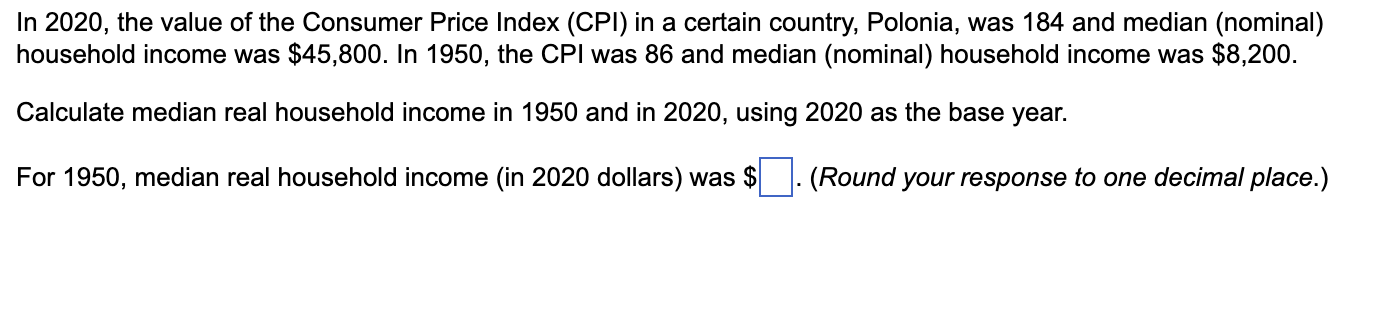 Solved In 2020 , the value of the Consumer Price Index (CPI) | Chegg.com