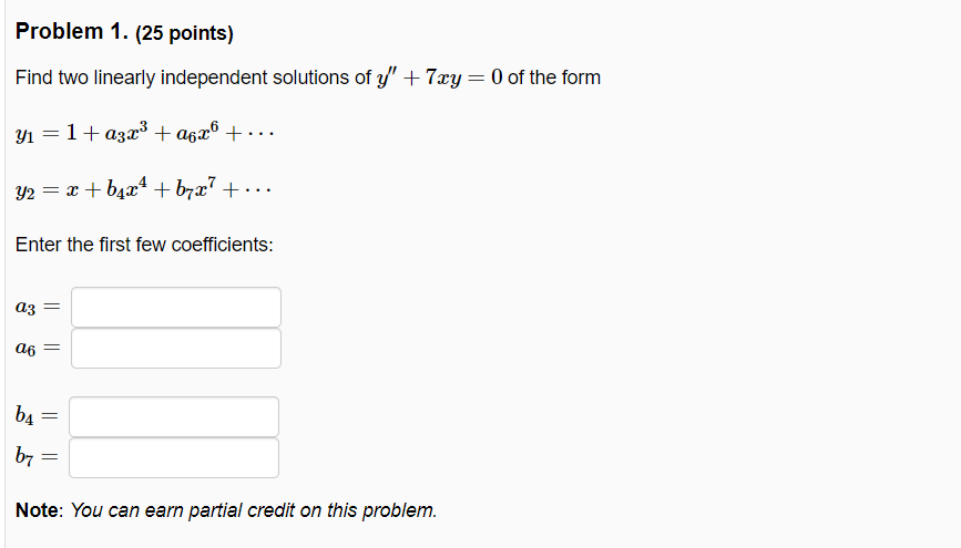 Solved Problem 1. (25 points)Find two linearly independent | Chegg.com Solved Problem 1. (25 points)Find two linearly independent | Chegg.com