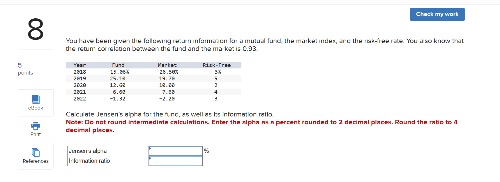 Solved You have been given the following return information | Chegg.com