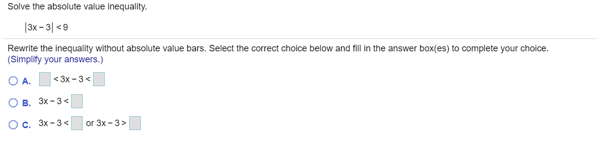 Solved Solve the absolute value inequality. 3x-3/