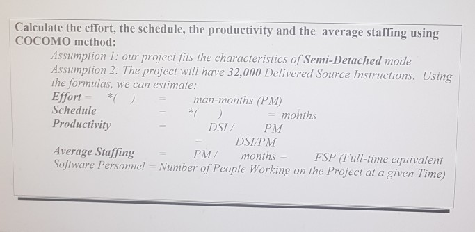 Solved Calculate the effort, the schedule, the productivity | Chegg.com