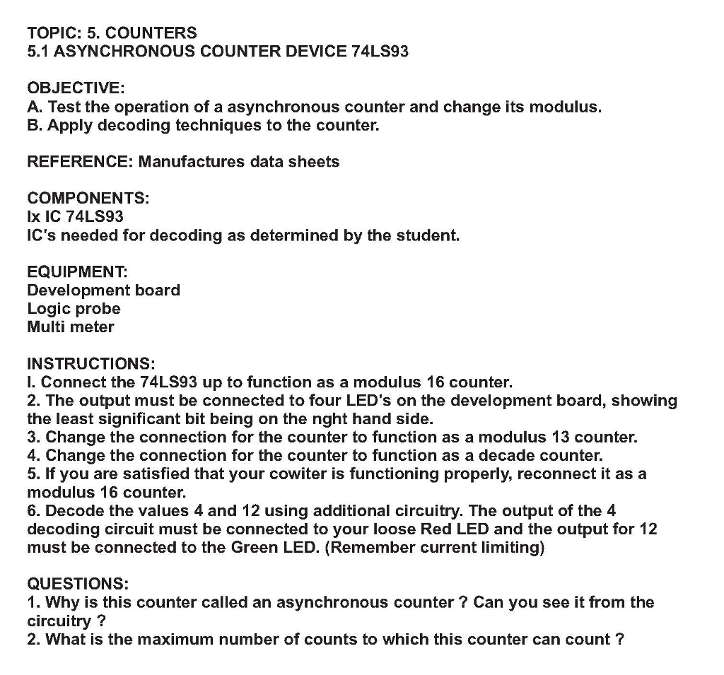 Solved TOPIC: 5. COUNTERS 5.1 ASYNCHRONOUS COUNTER DEVICE | Chegg.com