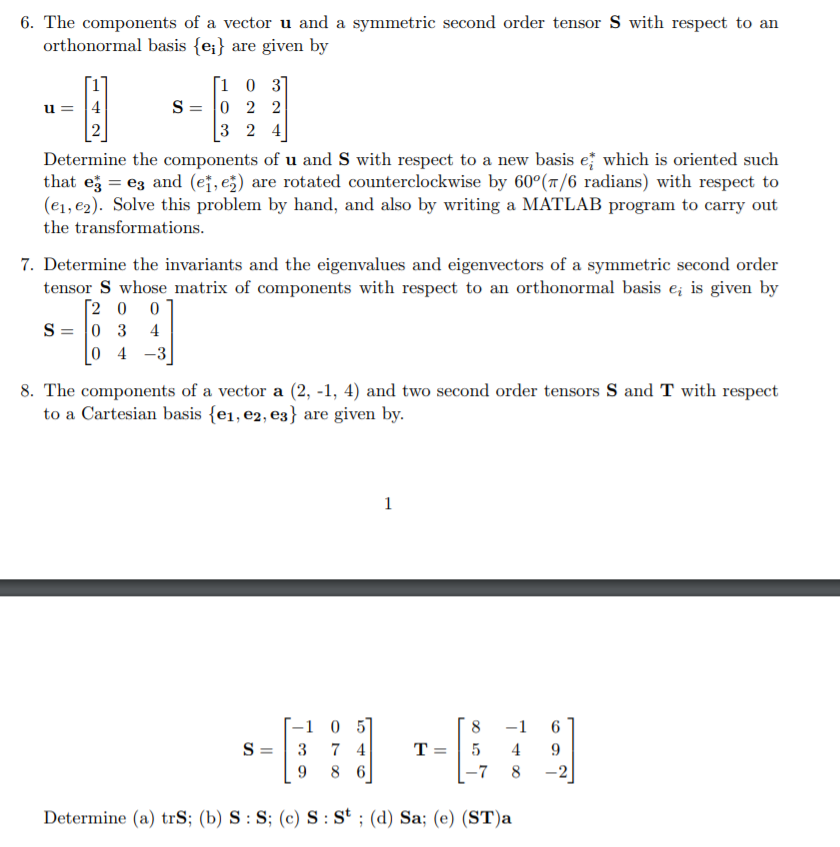 Solved 6 The Components Of A Vector U And A Symmetric