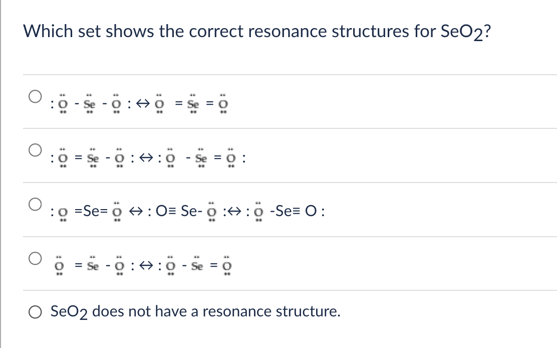 Solved Which set shows the correct resonance structures for | Chegg.com
