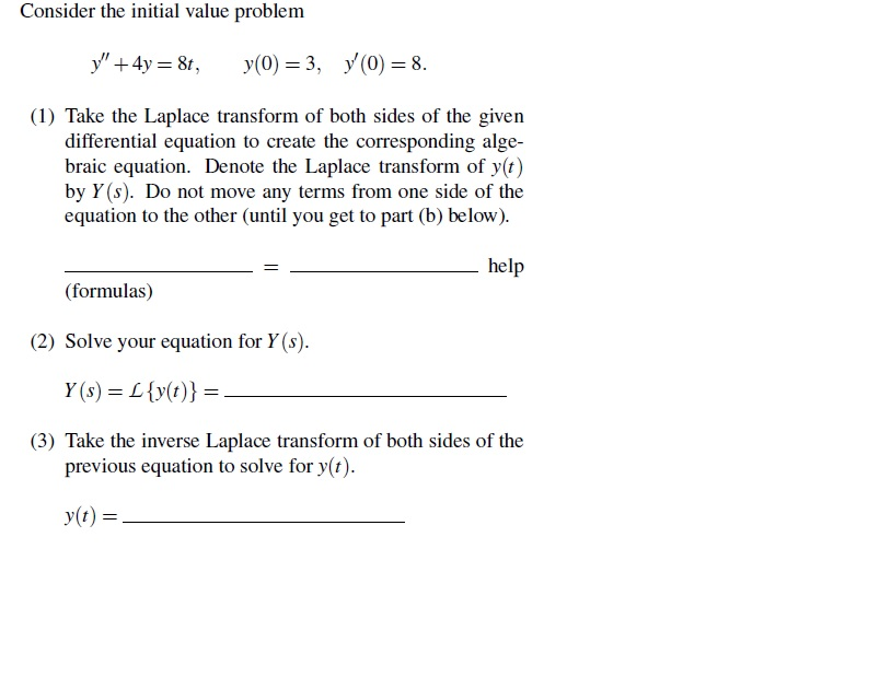 Solved Consider the initial value problem y" + 4y = 8t, y(0) | Chegg.com