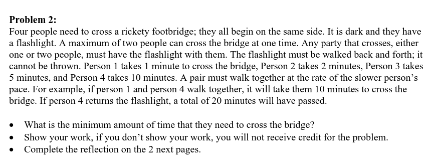 Solved Problem 2: Four people need to cross a rickety | Chegg.com