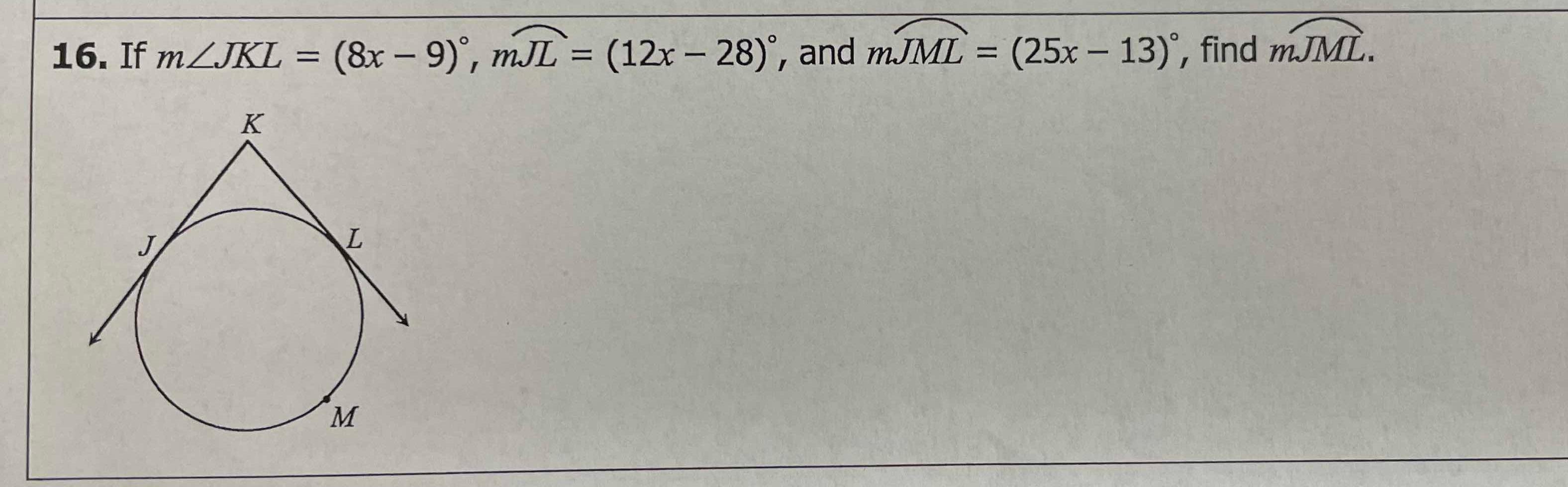 Solved 16. If \( m \angle J K L=(8 x-9)^{\circ}, | Chegg.com