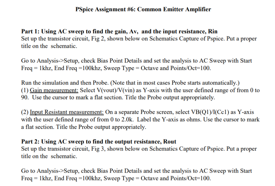 Solved PSpice Assignment #6: Common Emitter Amplifier Part | Chegg.com