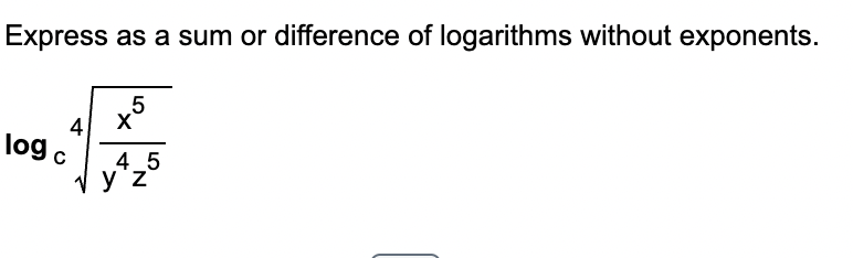 Solved Express as a sum or difference of logarithms without | Chegg.com