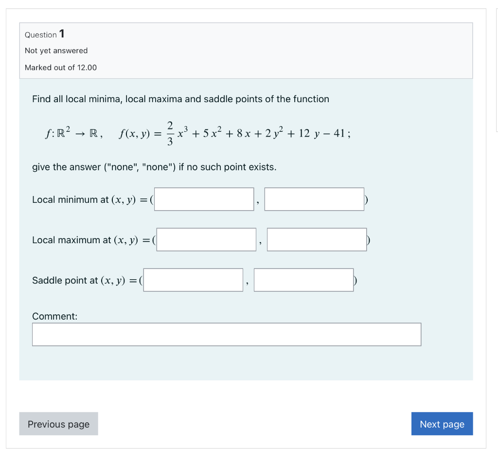 Solved Question 1 Not yet answered Marked out of 12.00 Find | Chegg.com
