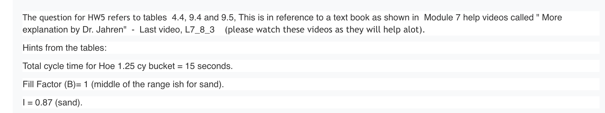 FIGURE 9.11 Hydraulic hoe bucket capacity rating | Chegg.com