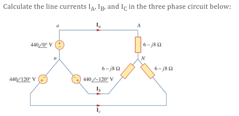 Solved Calculate the line currents IA, IB, and Ic in the | Chegg.com