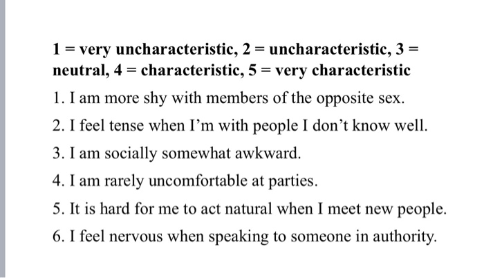 1- very uncharacteristic, 2-uncharacteristic, 3- | Chegg.com