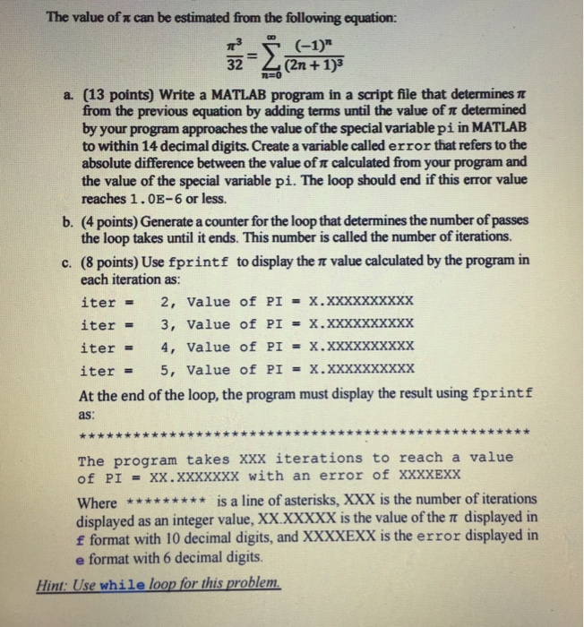 Solved The value of pi can be estimated from the following | Chegg.com