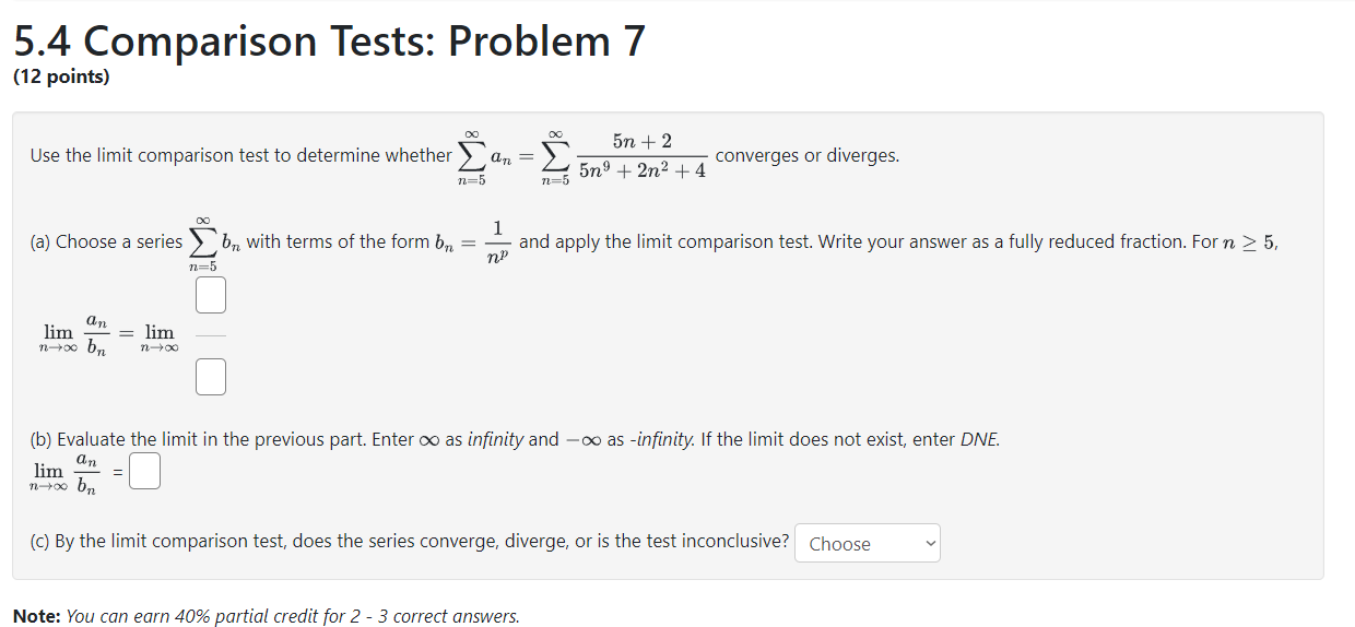 Solved 5.4 Comparison Tests: Problem 7 (12 points) Use the | Chegg.com