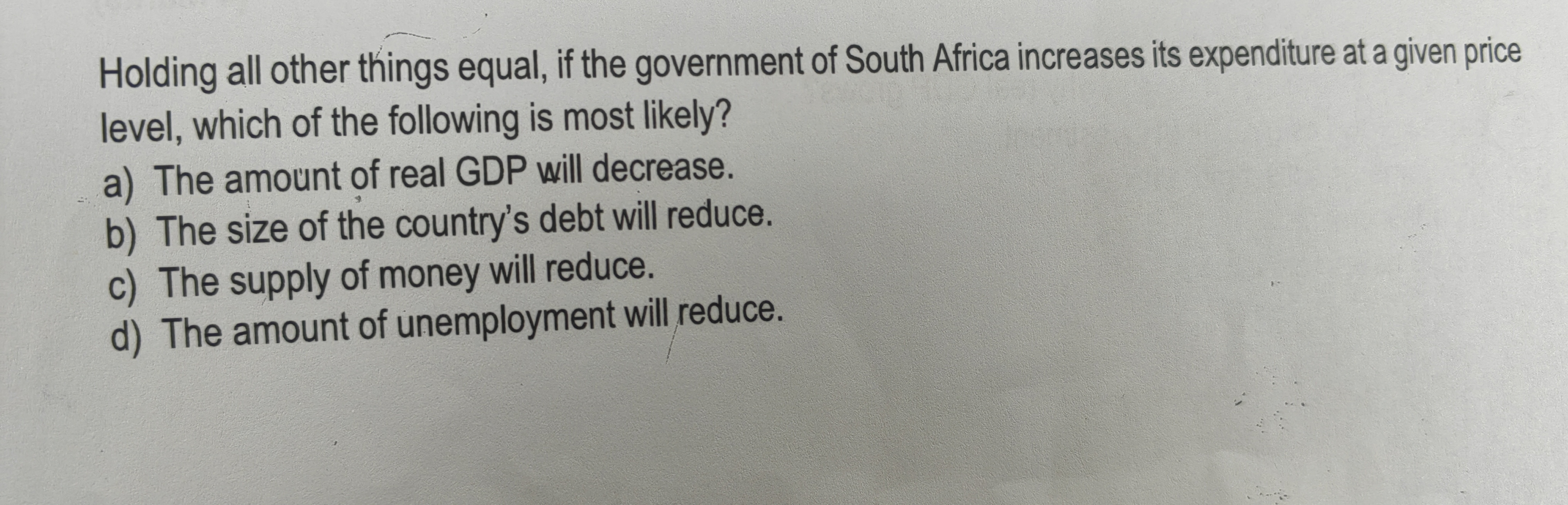 Solved Holding all other things equal, if the government of | Chegg.com