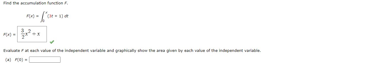 Solved Find the accumulation function | Chegg.com