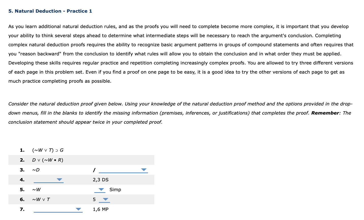 Solved by an EXPERT 5. ﻿Natural Deduction - ﻿Practice 1As you learn ...