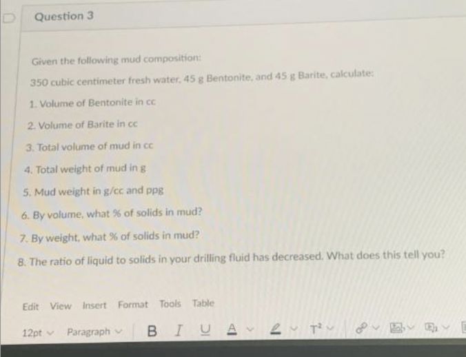 Solved Question 3given The Following Mud Composition350