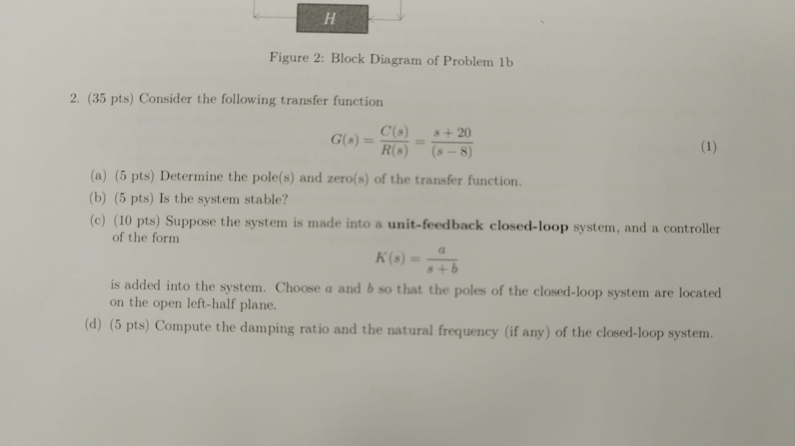 Solved Figure 2: Block Diagram of Problem 1b 2. (35 pts) | Chegg.com Solved Figure 2: Block Diagram of Problem 1b 2. (35 pts) | Chegg.com