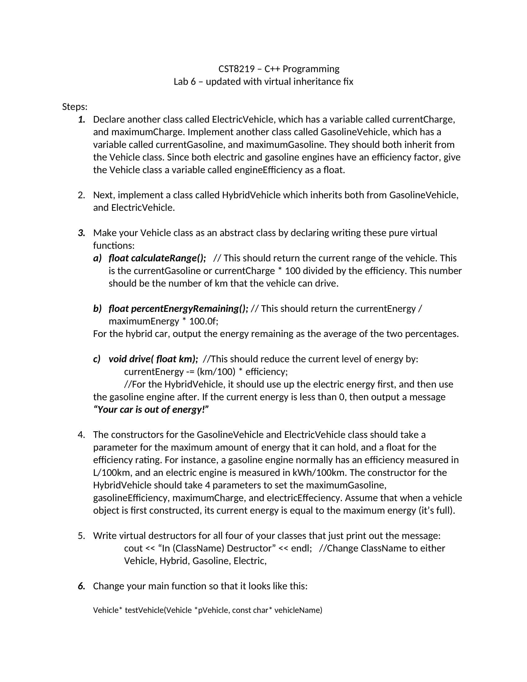 CST8219 - C++ Programming Lab 6 - updated with | Chegg.com