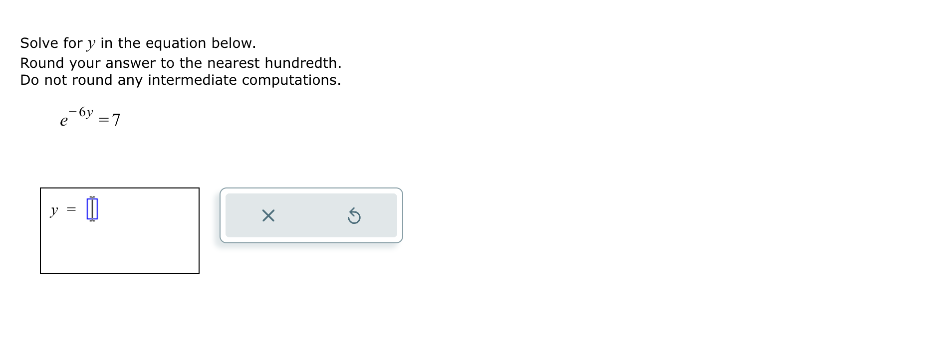 Solved Solve for y in the equation below. Round your answer | Chegg.com