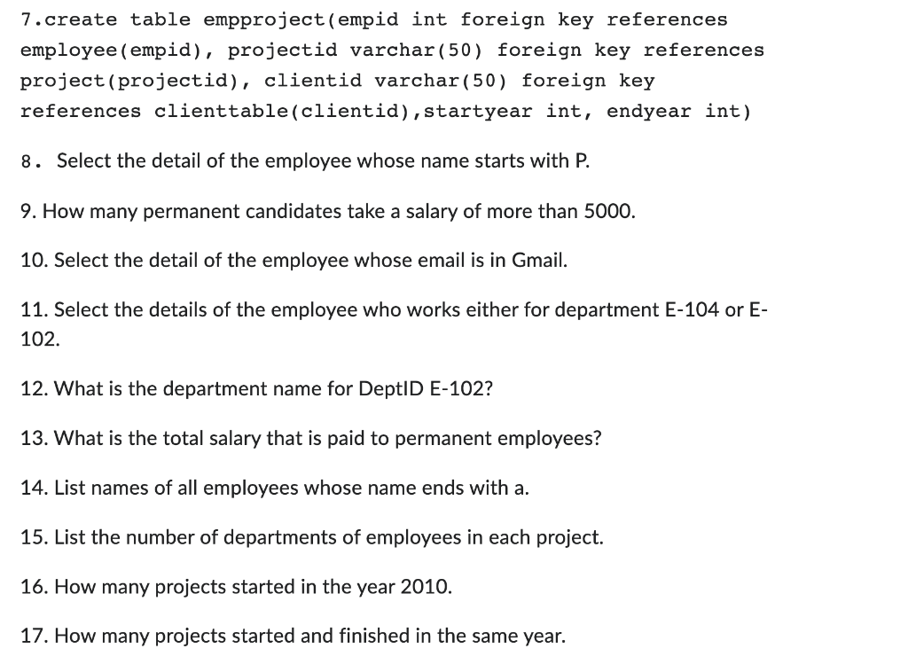 Solved Instructions 1. create table employee(empid int | Chegg.com