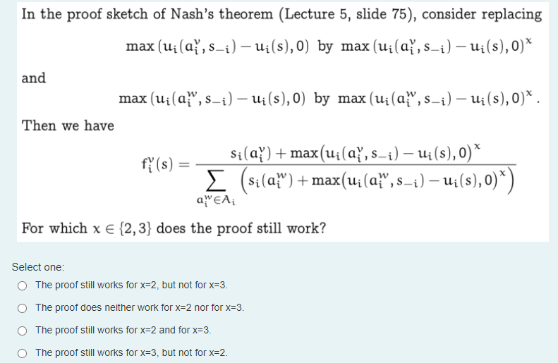 Solved In the proof sketch of Nash's theorem (Lecture 5, | Chegg.com