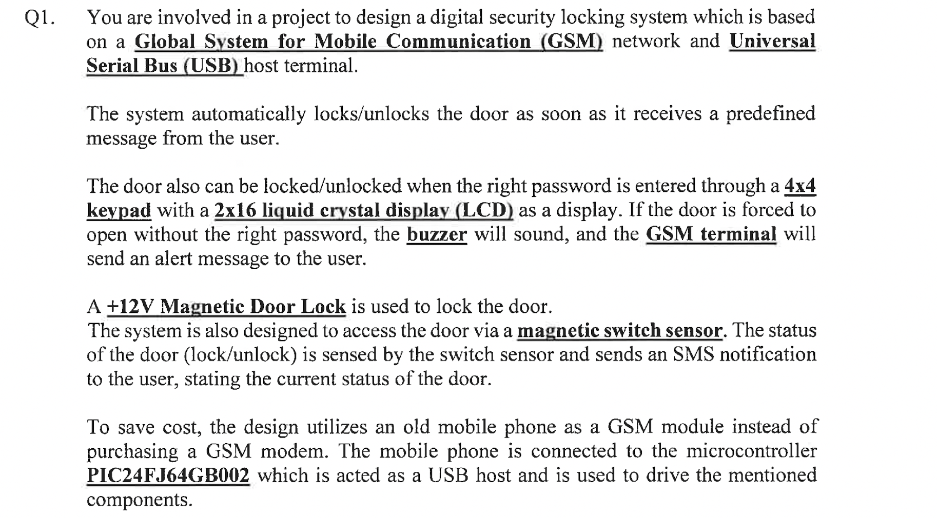 Solved You are involved in a project to design a digital | Chegg.com